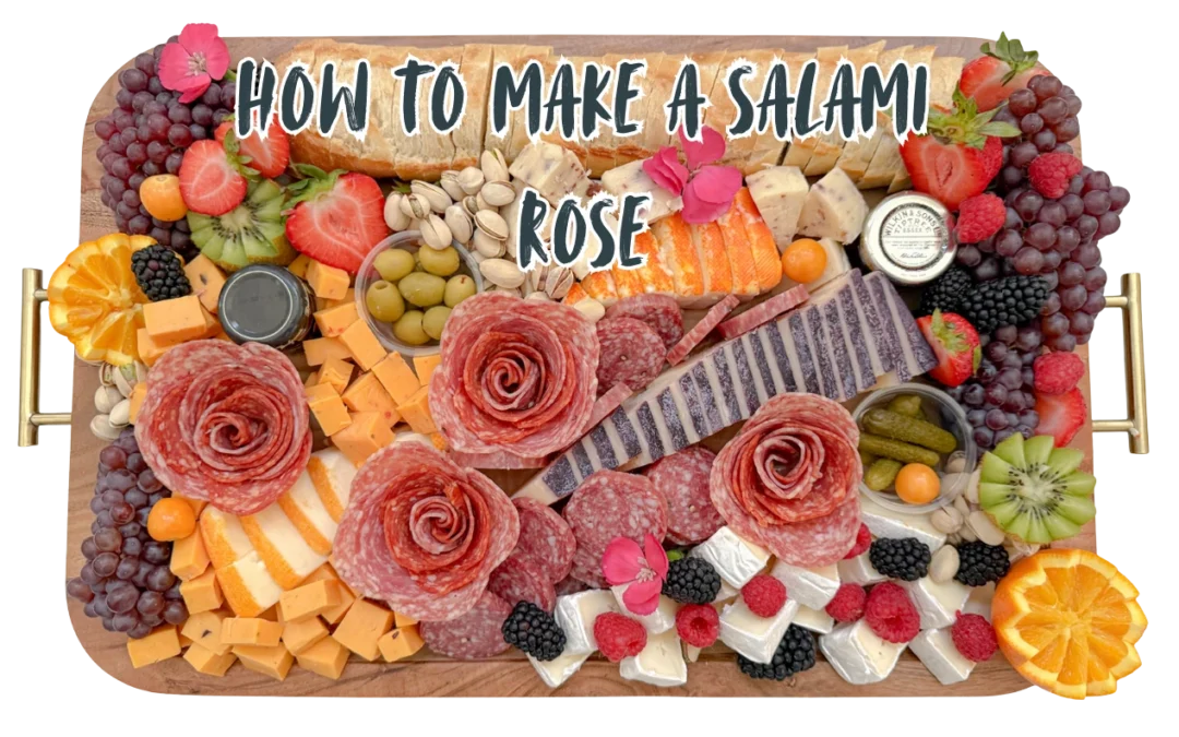 Salami Rose | How to Build a Salami Rose Like a Pro